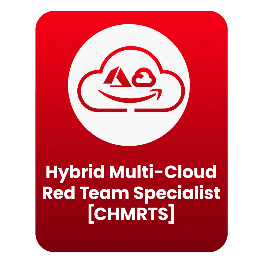 Hybrid Multi-Cloud Red Team Specialist [CHMRTS] - CWL : Advanced Cyber Attack & Detection ...