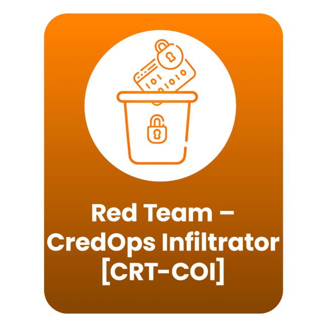 Red Team - CredOps Infiltrator [CRT-COI] - CWL : Advanced Cyber Attack ...