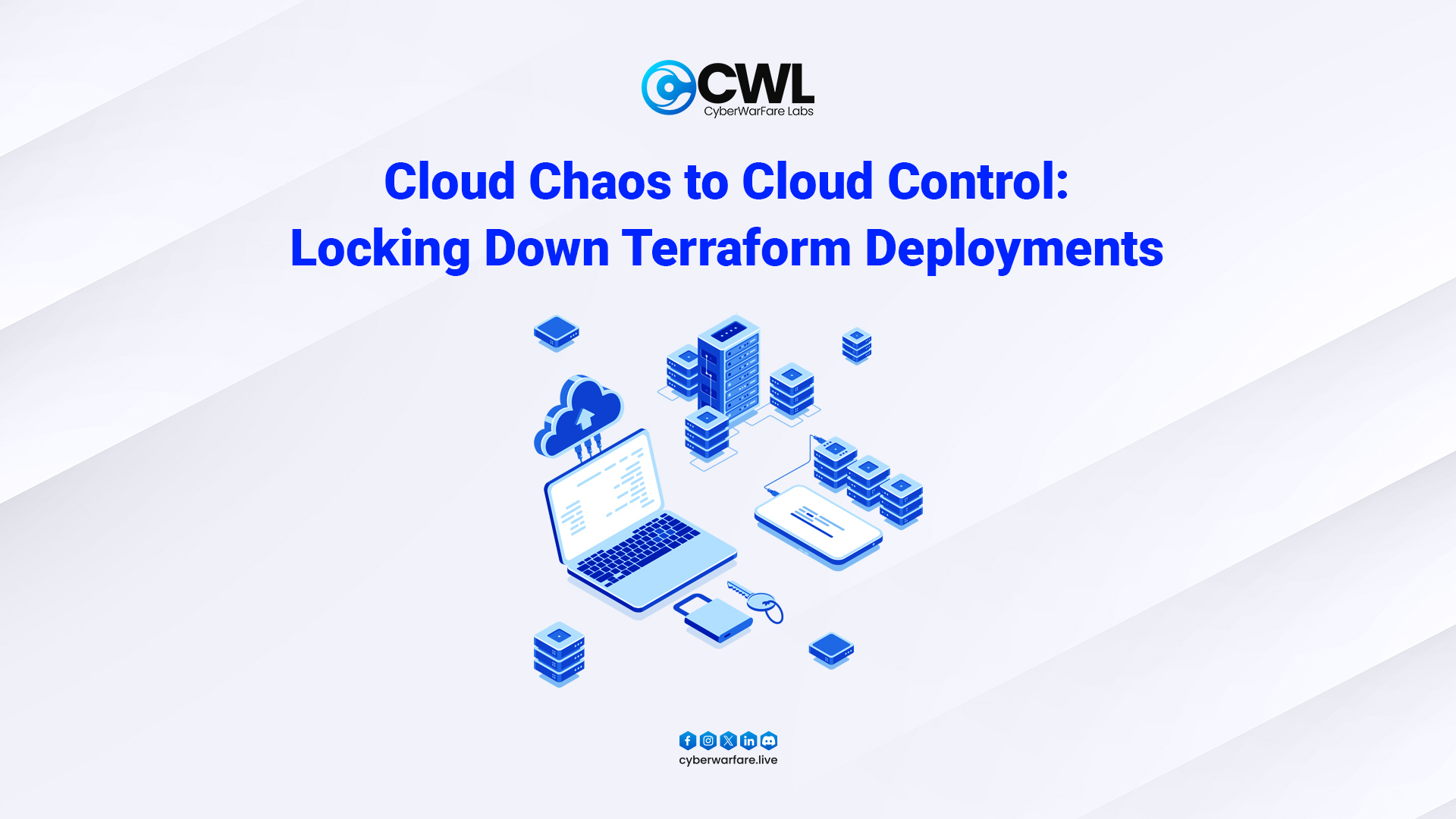 Cloud Chaos to Cloud Control: Locking Down Terraform Deployments - CWL : Advanced Cyber Attack ...